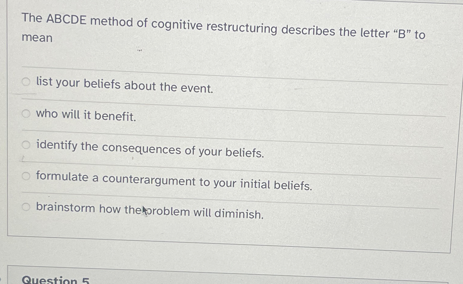 Solved The ABCDE method of cognitive restructuring describes | Chegg.com