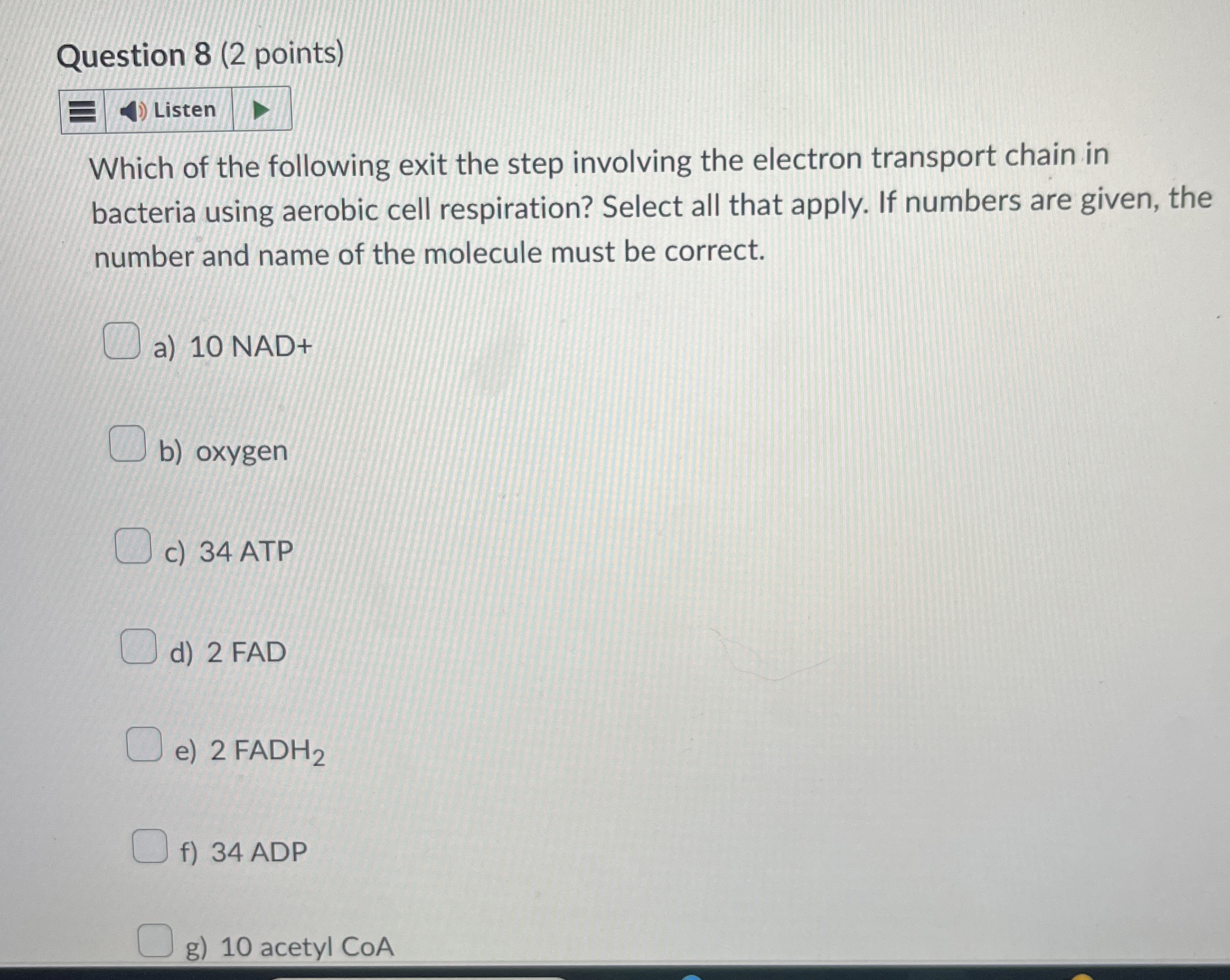 Solved Question 8 (2 ﻿points)ListenWhich of the following | Chegg.com