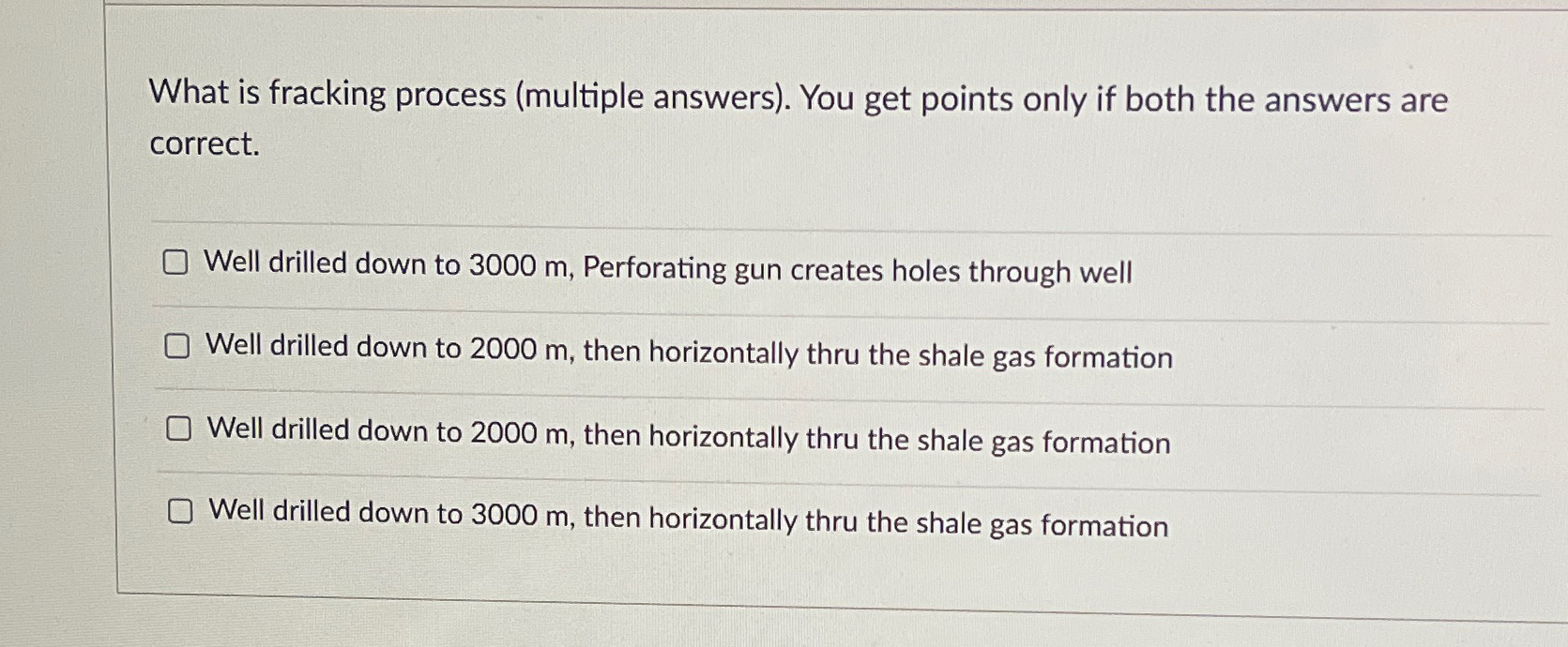 Solved What is fracking process (multiple answers). ﻿You get | Chegg.com