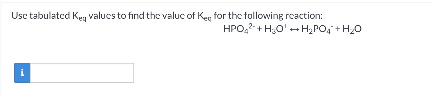Solved Use tabulated Keq ﻿values to find the value of Keq | Chegg.com