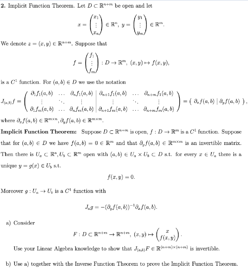 Solved Implicit Function Theorem. Let DsubRn+m ﻿be open and | Chegg.com