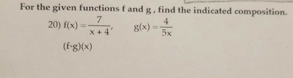 Solved For the given functions f and g, find the indicated | Chegg.com