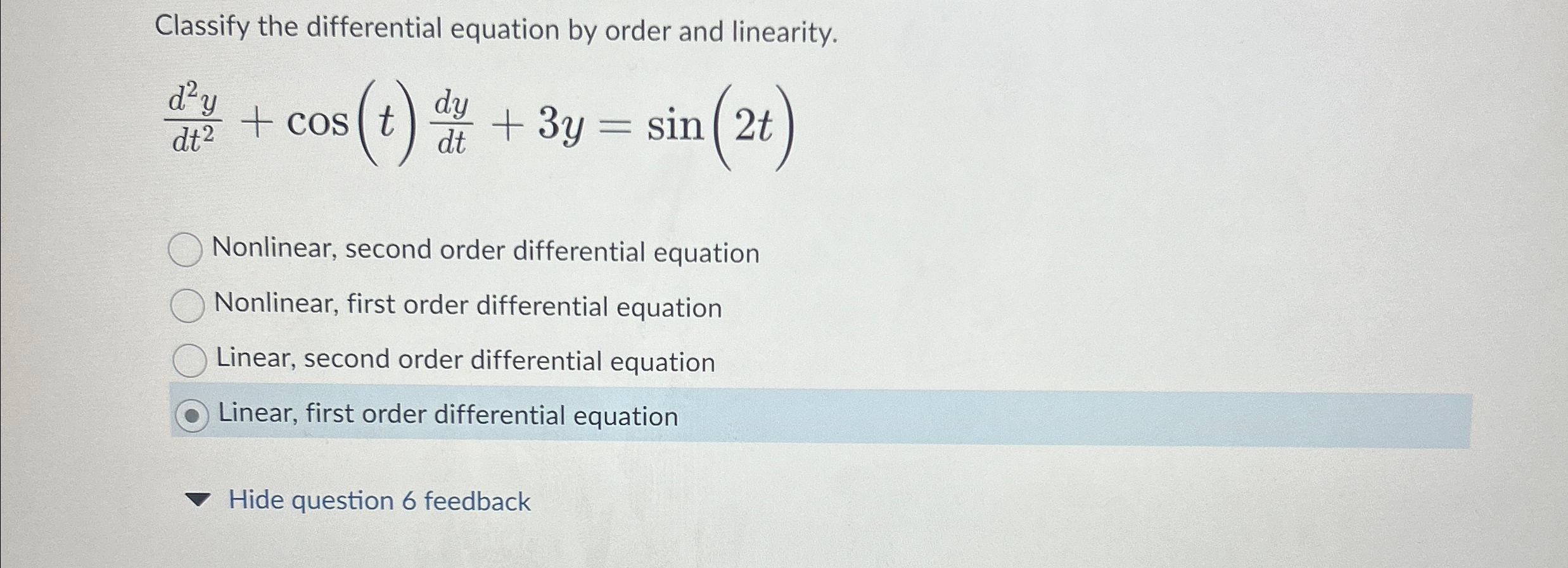 Solved Classify the differential equation by order and | Chegg.com