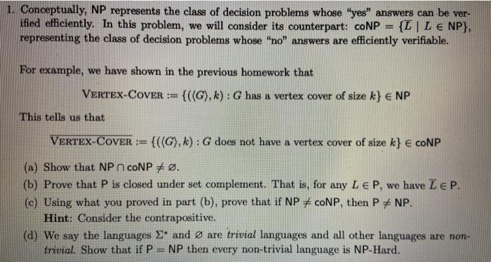 1. Conceptually, NP represents the class of decision | Chegg.com