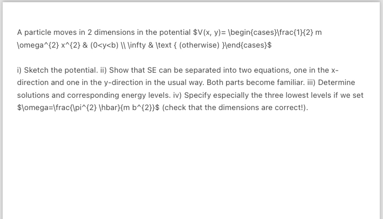 A particle moves in 2 ﻿dimensions in the potential | Chegg.com