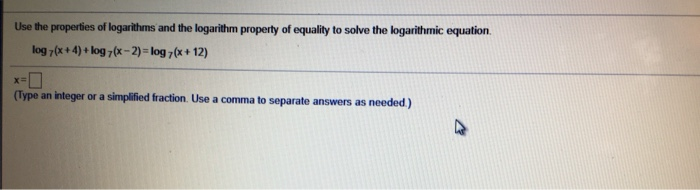Solved Use the properties of logarithms and the logarithm | Chegg.com