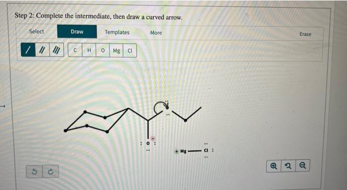 Solved Step 2: Complete the intermediate, then draw a curved | Chegg.com