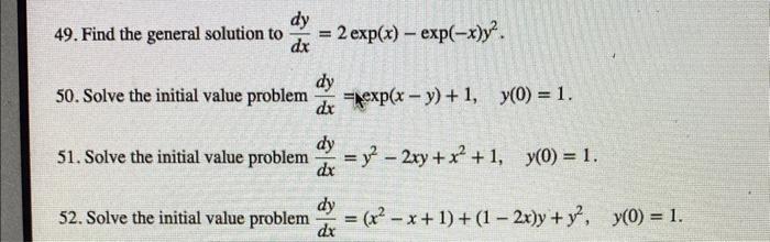 Solved 49. Find the general solution to | Chegg.com