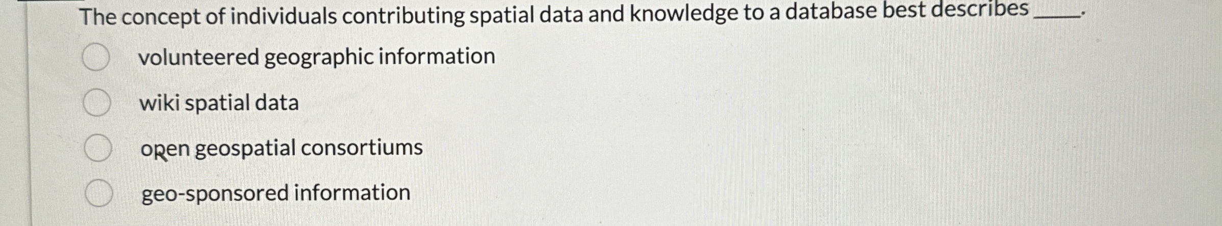Solved The concept of individuals contributing spatial data | Chegg.com