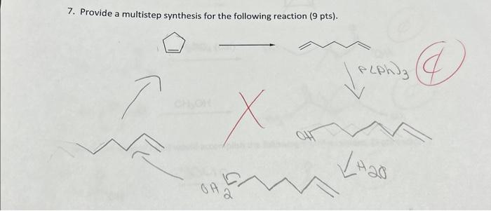 Solved 7. Provide a multistep synthesis for the following | Chegg.com