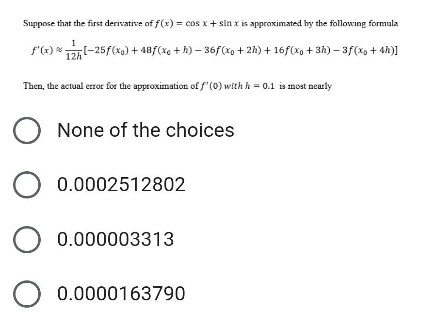 Solved Suppose that the first derivative of f(x)=cosx+sinx | Chegg.com