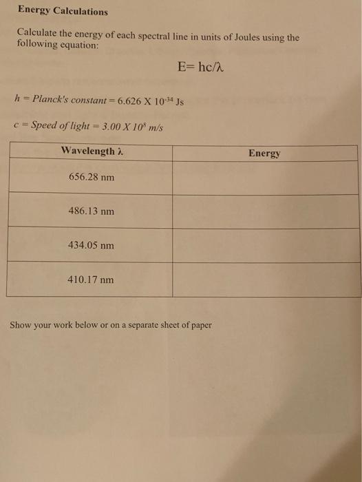 Solved Energy Calculations Calculate the energy of each | Chegg.com