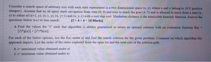 Solved Consider a search space of arbitrary size with each | Chegg.com