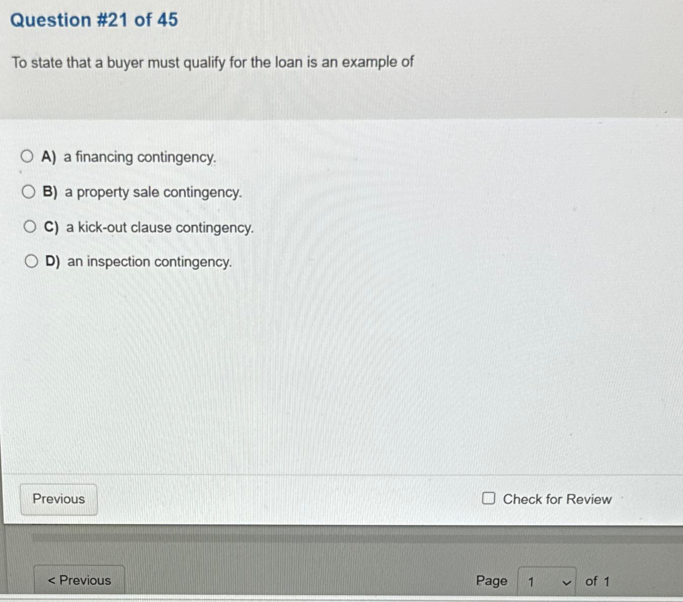 Solved Question #21 ﻿of 45To state that a buyer must qualify | Chegg.com