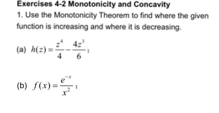 Solved Exercises 4 2 Monotonicity And Concavity 1 Use The