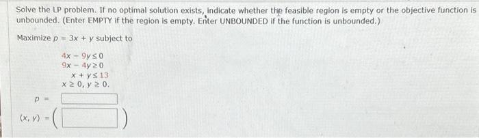 Solved Solve the LP problem. If no optimal solution exists, | Chegg.com