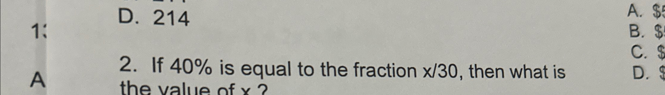 Solved 2. ﻿If 40% ﻿is equal to the fraction x30, ﻿then what | Chegg.com