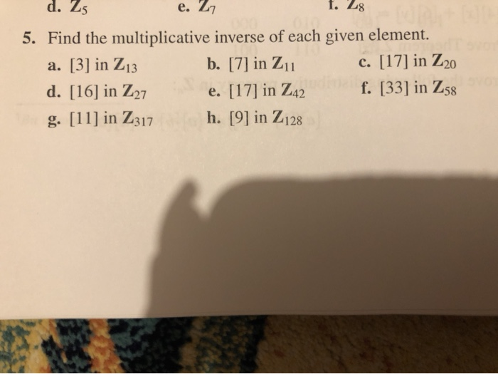 Solved d. 25 e. 27 f. 28 5. Find the multiplicative inverse | Chegg.com