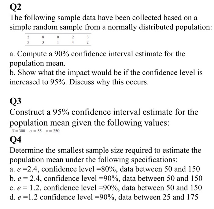 Solved Q2 The following sample data have been collected | Chegg.com