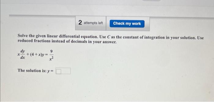 Solved Solve the given linear differential equation. Use C | Chegg.com