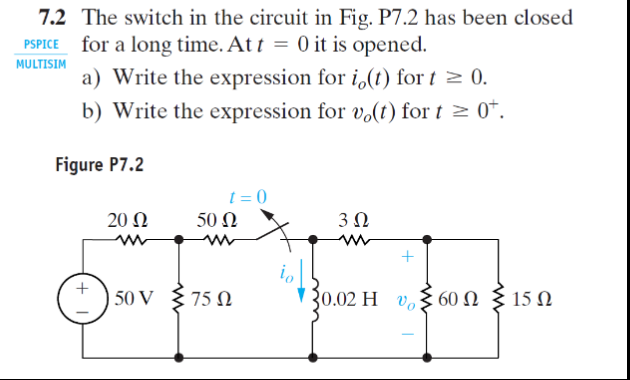 Solved 7.2 ﻿The switch in the circuit in Fig. P7.2 ﻿has been | Chegg.com