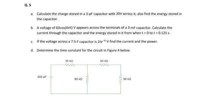 Solved a. Calculate the charge stored in a 3-pF capacitor | Chegg.com