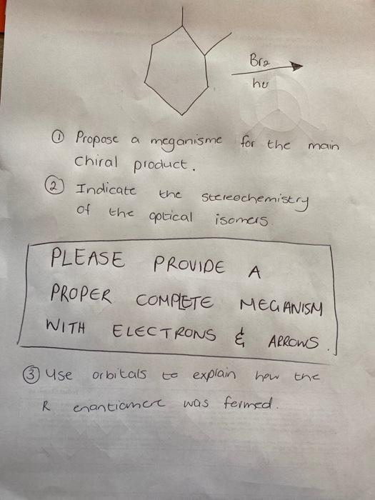 Solved Bro ho main Ο α Propose a meganisme for the chiral | Chegg.com