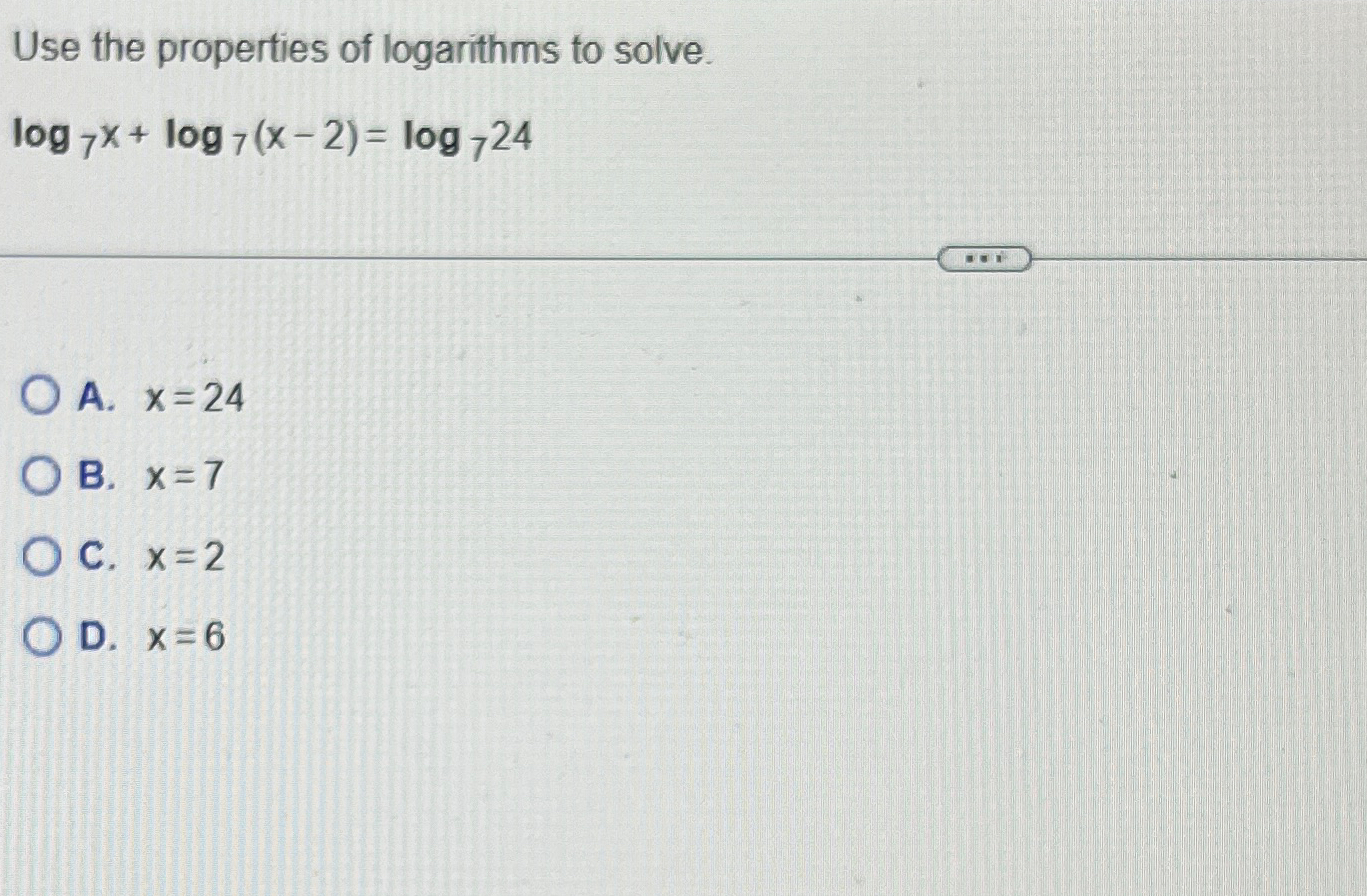 Solved Use the properties of logarithms to | Chegg.com