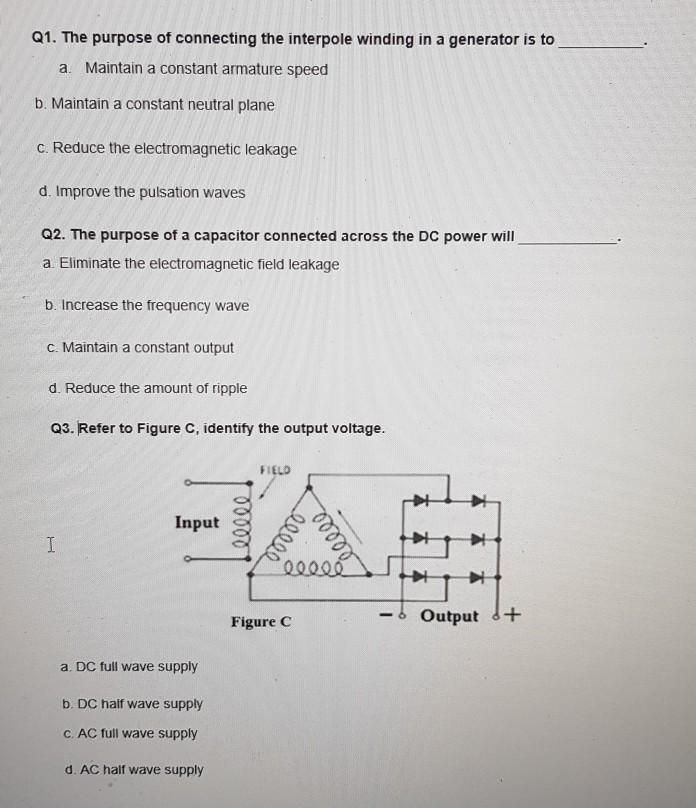 Solved Q1. The purpose of connecting the interpole winding | Chegg.com