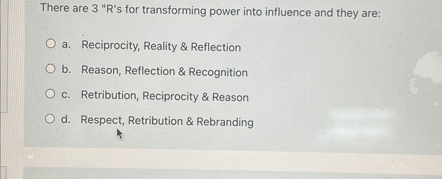 Solved There are 3 "R's for transforming power into | Chegg.com