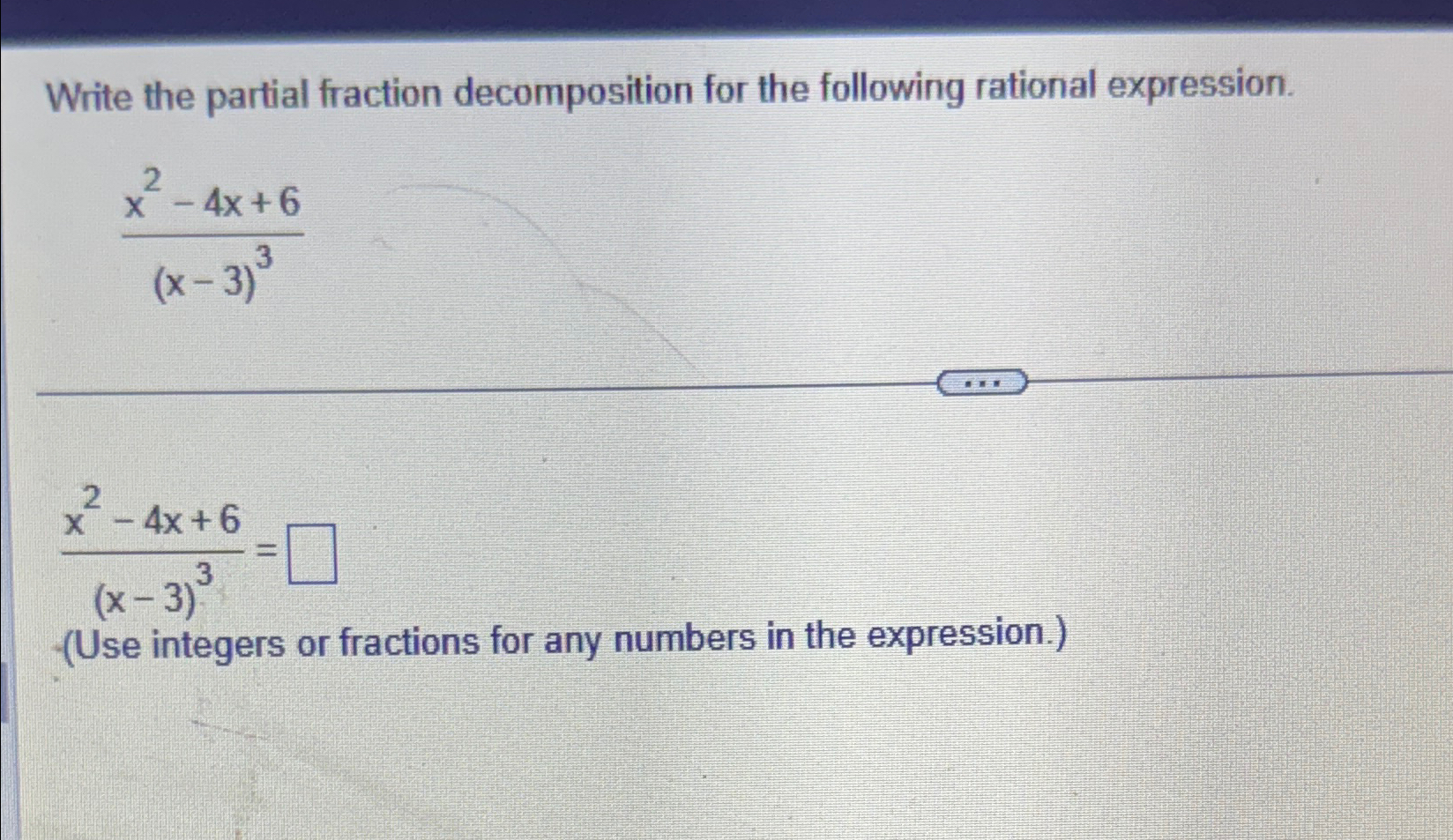 Solved Write the partial fraction decomposition for the | Chegg.com
