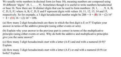 Solved We usually write numbers in decinsal form (or base | Chegg.com