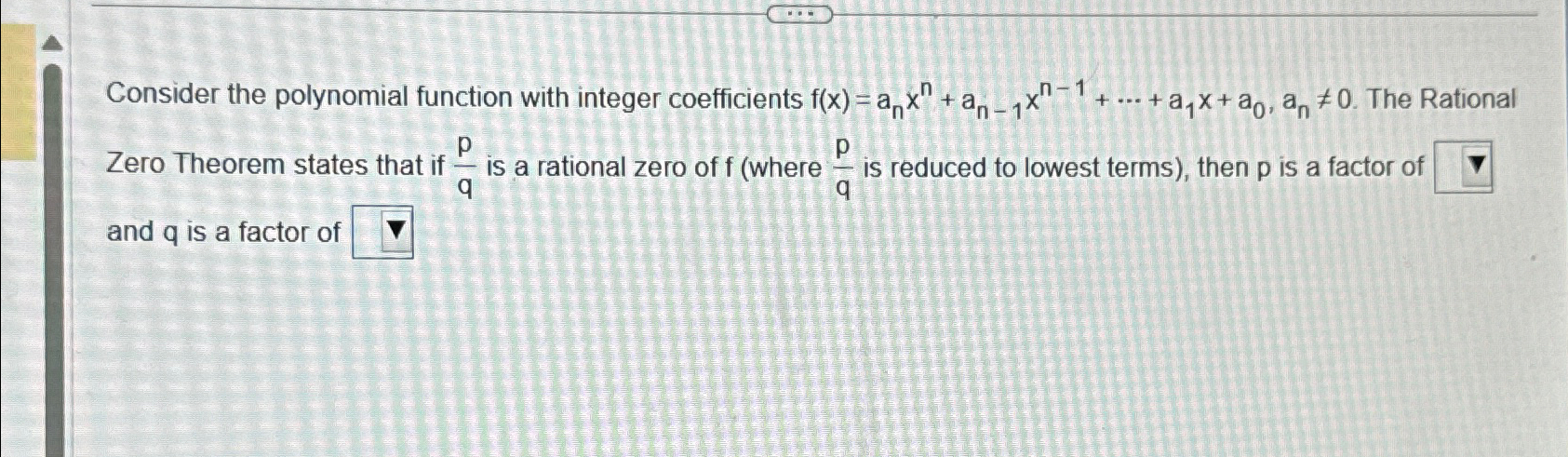 Solved Consider the polynomial function with integer | Chegg.com