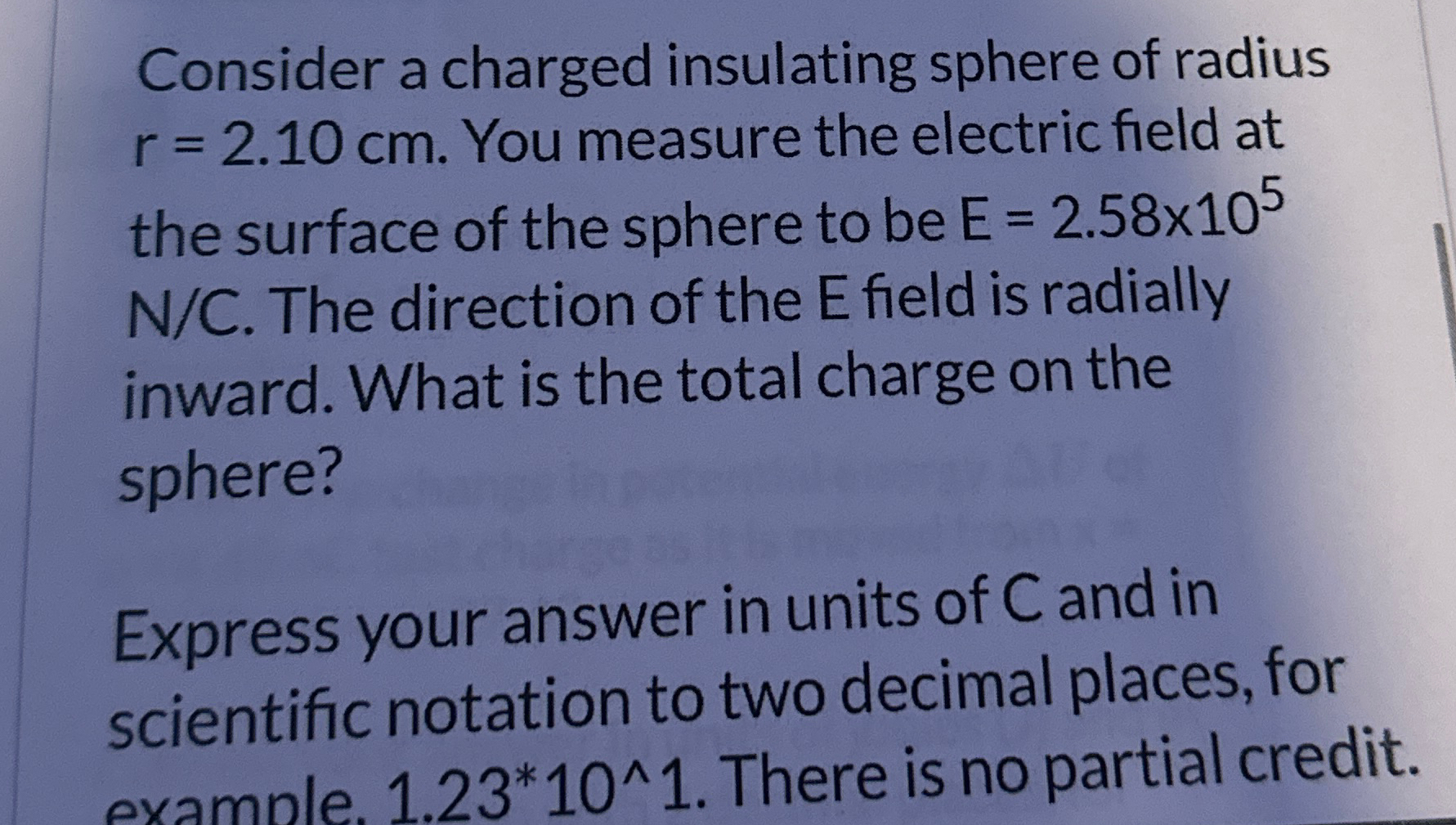 Solved Consider a charged insulating sphere of radius | Chegg.com