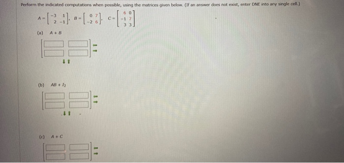 Solved Perform the indicated computations when possible, | Chegg.com