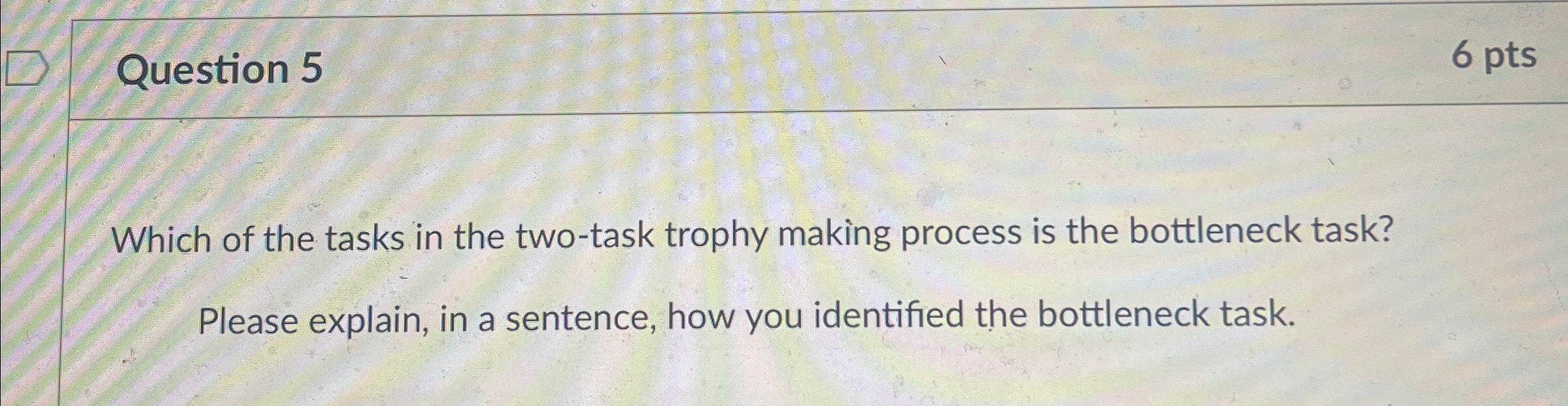 Solved Question 56 ﻿ptsWhich of the tasks in the two-task | Chegg.com