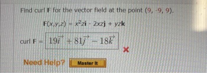 Solved Find curl F for the vector field at the point | Chegg.com