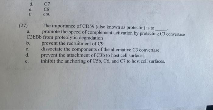Solved (27) The importance of CD59 (also known as protectin) | Chegg.com