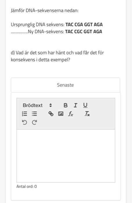 Solved Jämför DNA-sekvenserna nedan: Ursprunglig DNA | Chegg.com