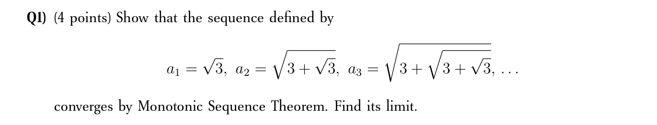 Solved Q1) (4 ﻿points) ﻿Show that the sequence defined | Chegg.com