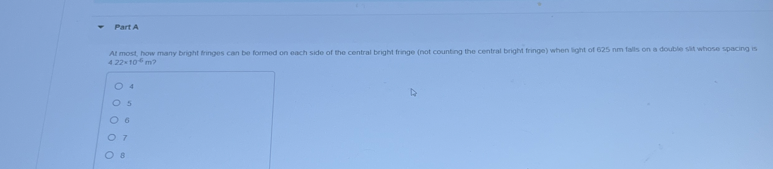 Solved Part A 4.22×10-6m ?45678 | Chegg.com