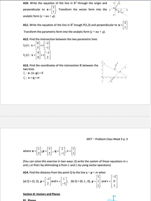 Solved A10. Write the equation of the line in R2 through the | Chegg.com
