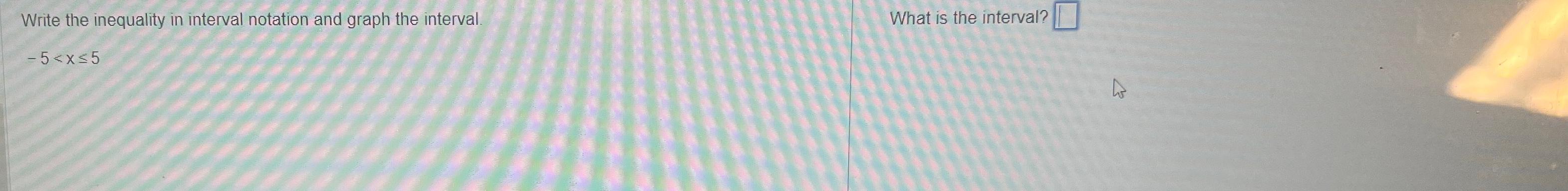 Solved Write the inequality in interval notation And graph | Chegg.com