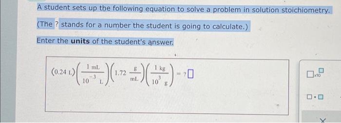 Solved A student sets up the following equation to solve a | Chegg.com