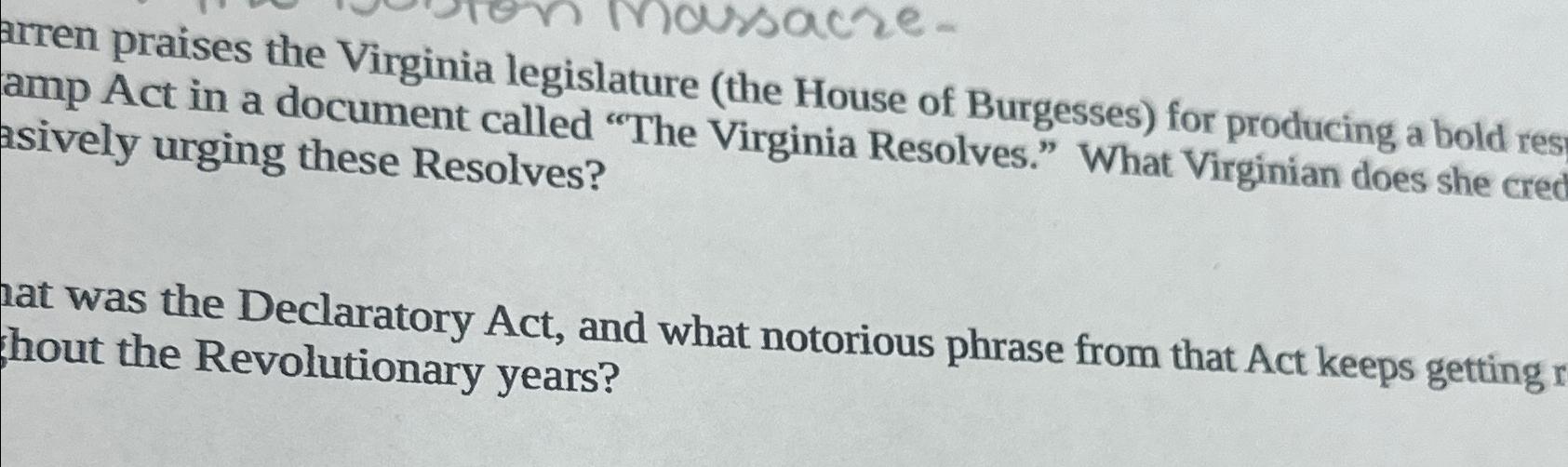 Solved arren praises the Virginia legislature (the House of | Chegg.com
