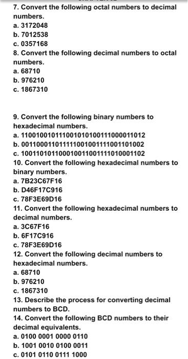 Solved 7. Convert the following octal numbers to decimal | Chegg.com Solved 7. Convert the following octal numbers to decimal | Chegg.com
