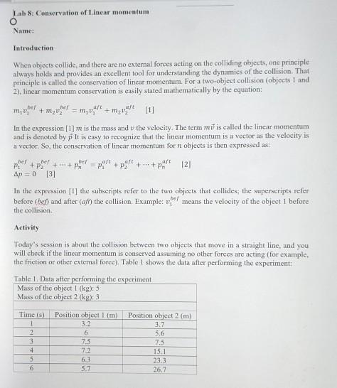 Solved Lab 8: Conservation of Linear momentum Name: | Chegg.com