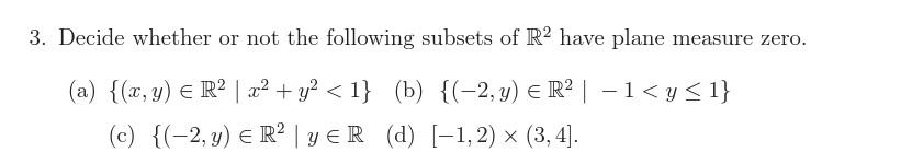 Solved Decide whether or not the following subsets of R2 | Chegg.com