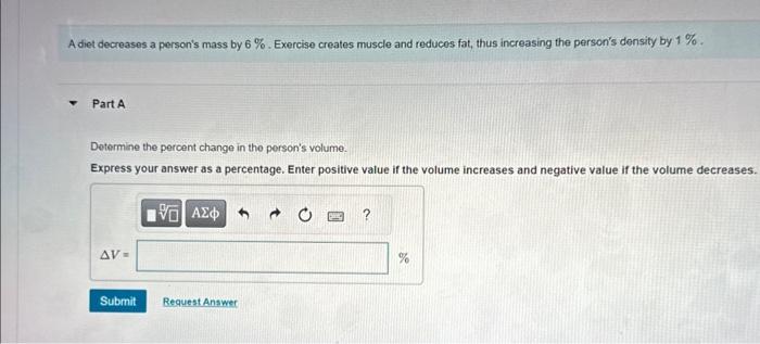 Solved A diet decreases a person's mass by 6%. Exercise | Chegg.com