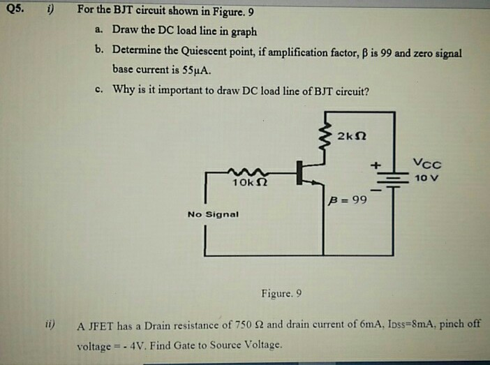 Solved Q5. For the BJT circuit shown in Figure. 9 a. Draw | Chegg.com
